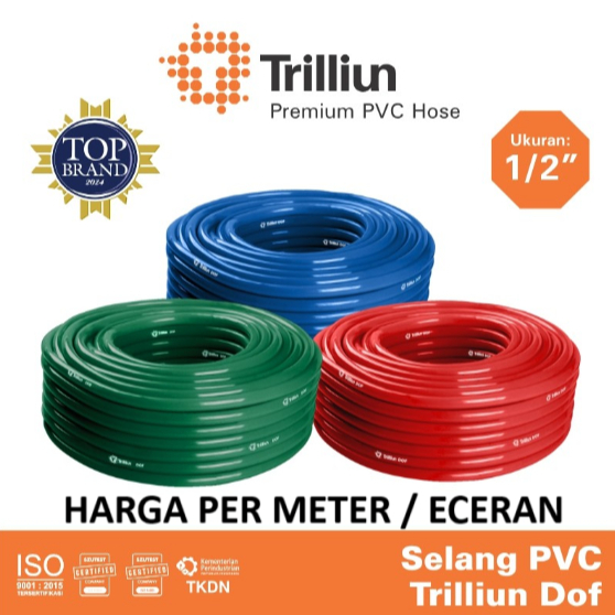 Jual SELANG AIR 1/2'' INCH TRILLIUN DOF HARGA (PERMETER) SELANG HOSE TAMAN KEBUN TANAMAN CUCI ...