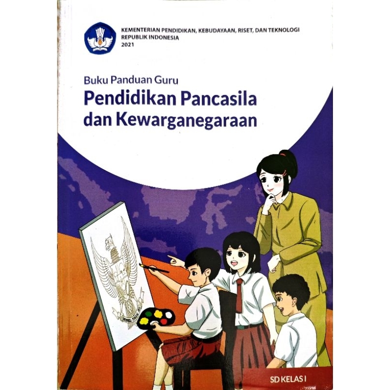 Jual Buku Panduan Guru Pendidikan Pancasila dan Kewarganegaraan Kelas I SD Kurikulum Merdeka ...
