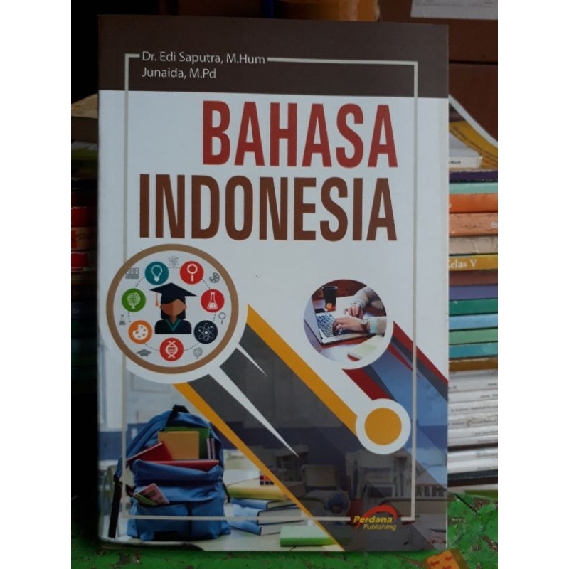 Jual BUKU BAHASA INDONESIA PERDANA PUBLISHING BY EDI SAPUTRA | Shopee Indonesia