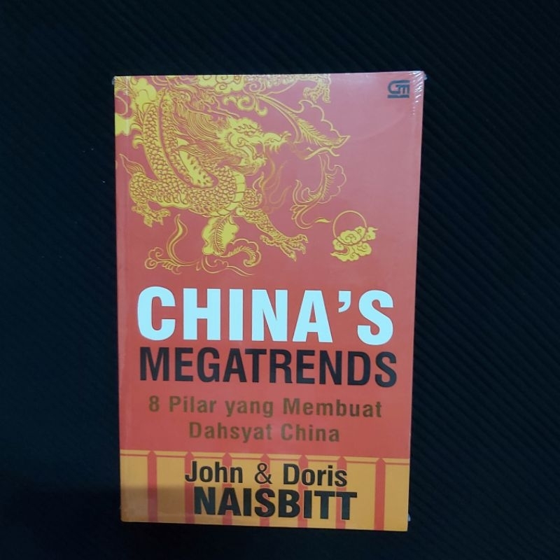 Jual Buku Original China's Megatrend 8 Pilar Yang Membuat Dahsyat China ... Jual Buku Original China's Megatrend 8 Pilar Yang Membuat Dahsyat China ...