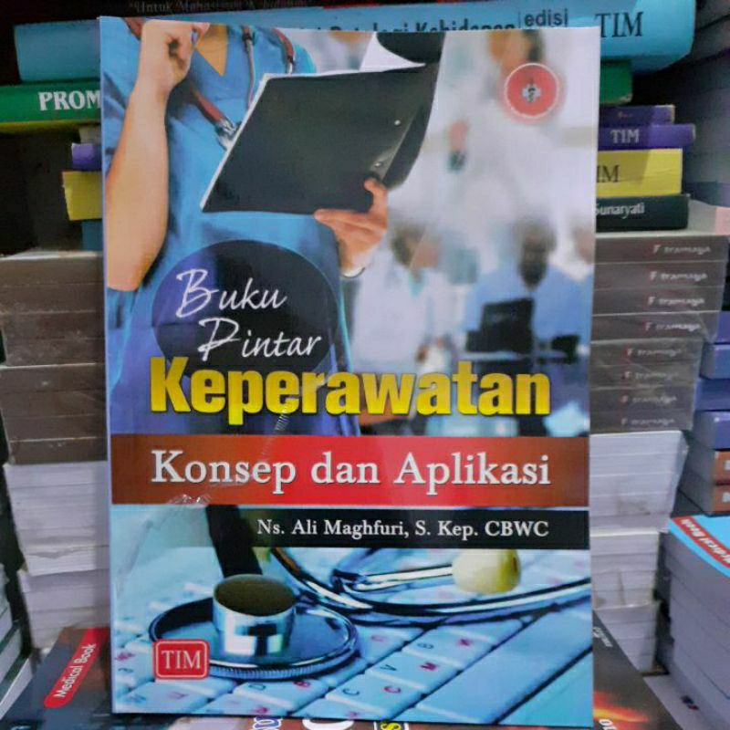 Jual BUKU PINTAR KEPERAWATAN KONSEP DAN APLIKASI | Shopee Indonesia