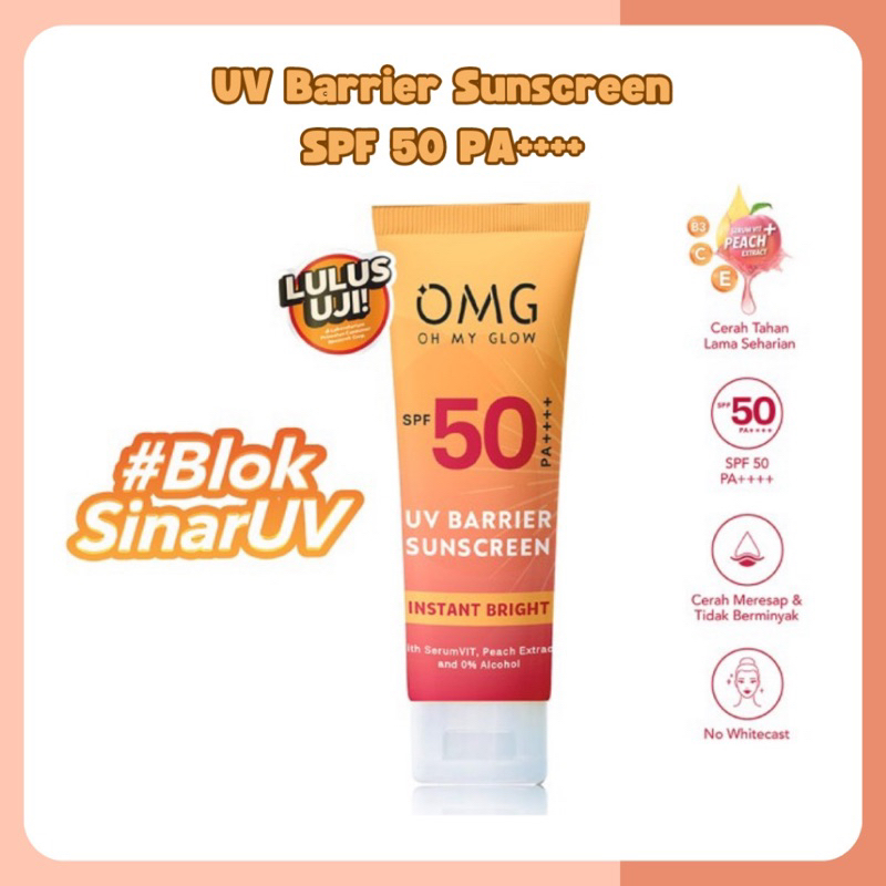 Jual Omg oh my glow sun care | uv barrier sunscreen SPF 50 PA++++ 25 ml ...