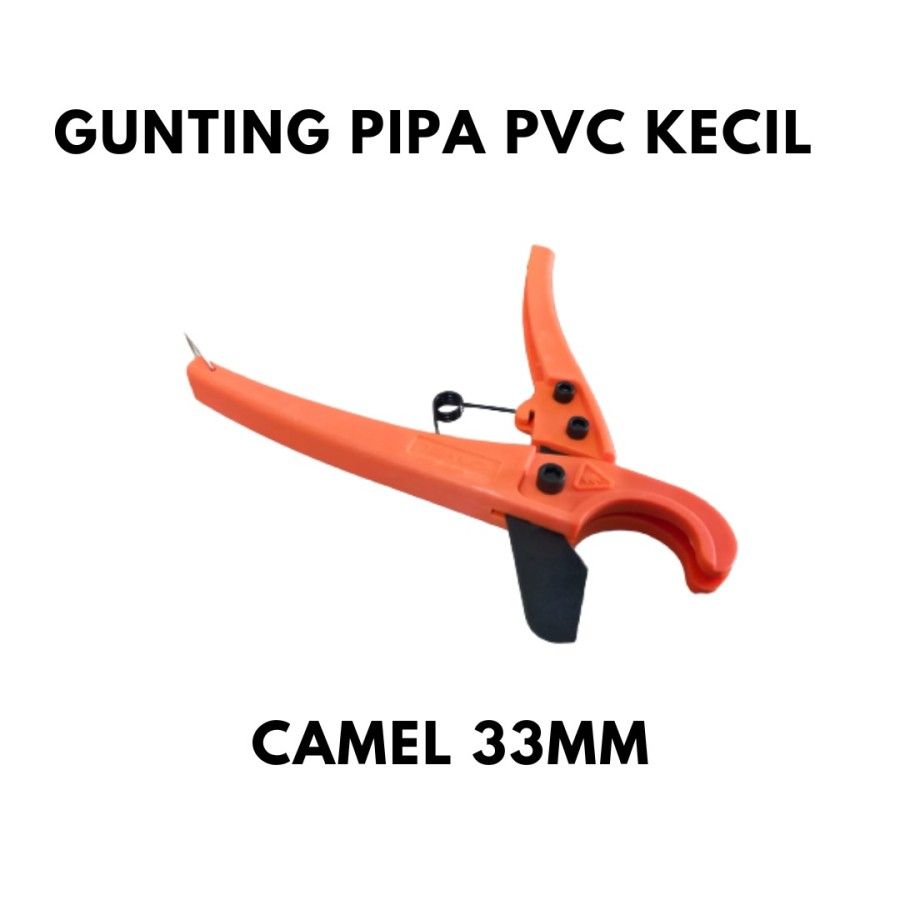 Jual AN22 GUNTING PIPA PVC CAMEL/PIPA CUTTER TANG PEMOTONG PIPA PARALON ...