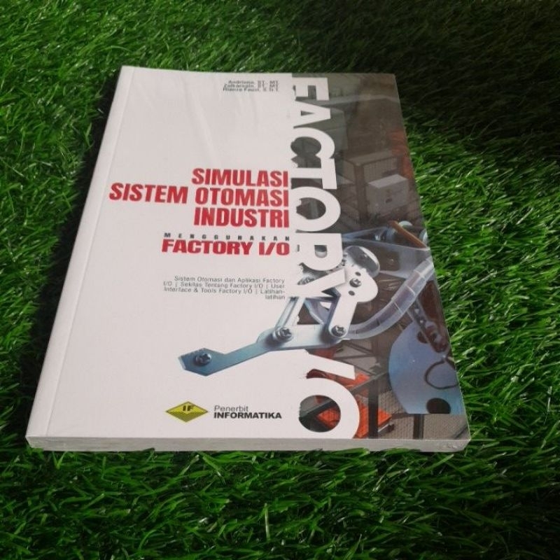 Jual BUKU SIMULASI SISTEM OTOMASI INDUSTRI MENGGUNAKAN FACTORY I/O ...