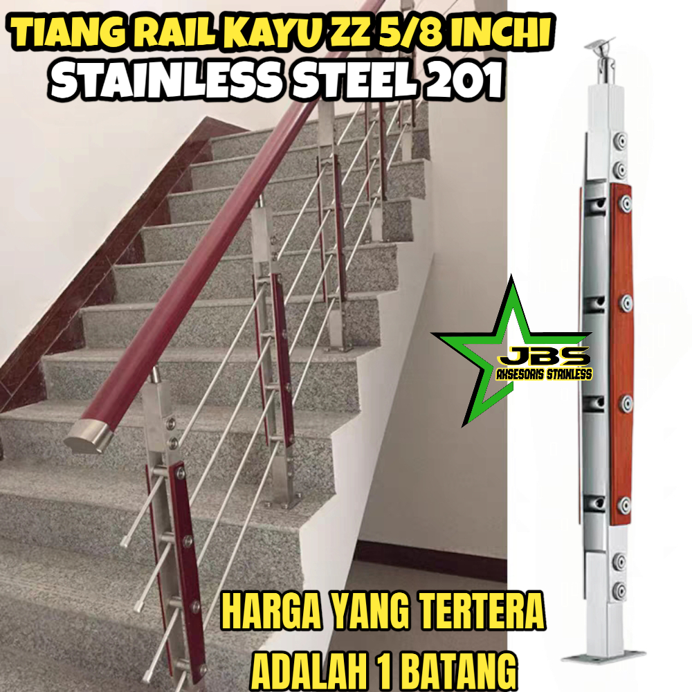 Jual TIANG RAILING TANGGA STAINLESS + KAYU SUS 201 ZZ 5/8" INCH | Shopee Indonesia