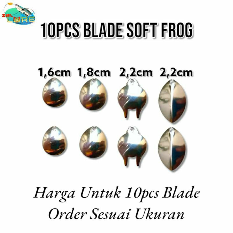 Jual 10 PCS BLADE BUAT SOFT FROG UKURAN SESUAI DI FOTO | Shopee Indonesia