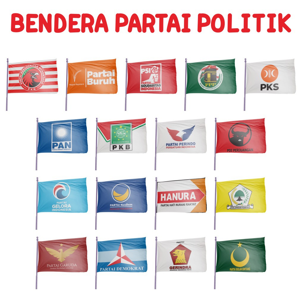 Jual Bendera Partai Politik pemilu 2024 Parpol Indonesia Giantflag ...