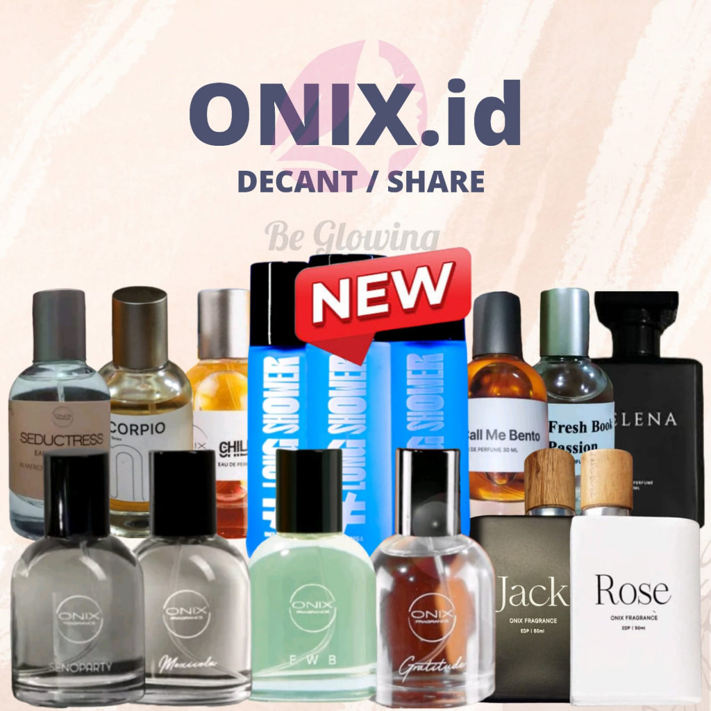 Jual Decant - Onix.id Long Shower FWB Mexicola Scorpio Senoparty Helena ...