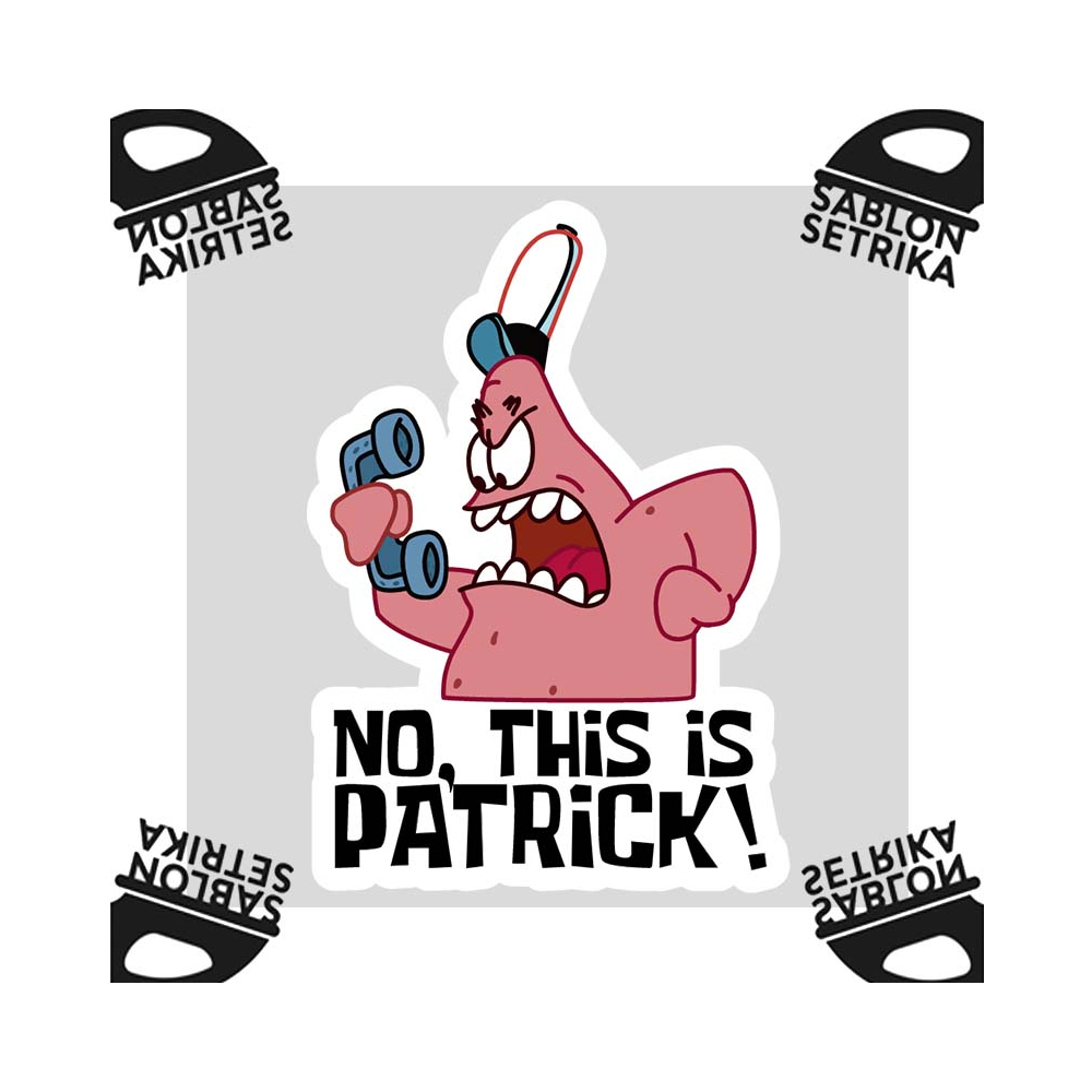 Jual Sablon Setrika DTF no this is patrick spongebob Sticker Emblem ...