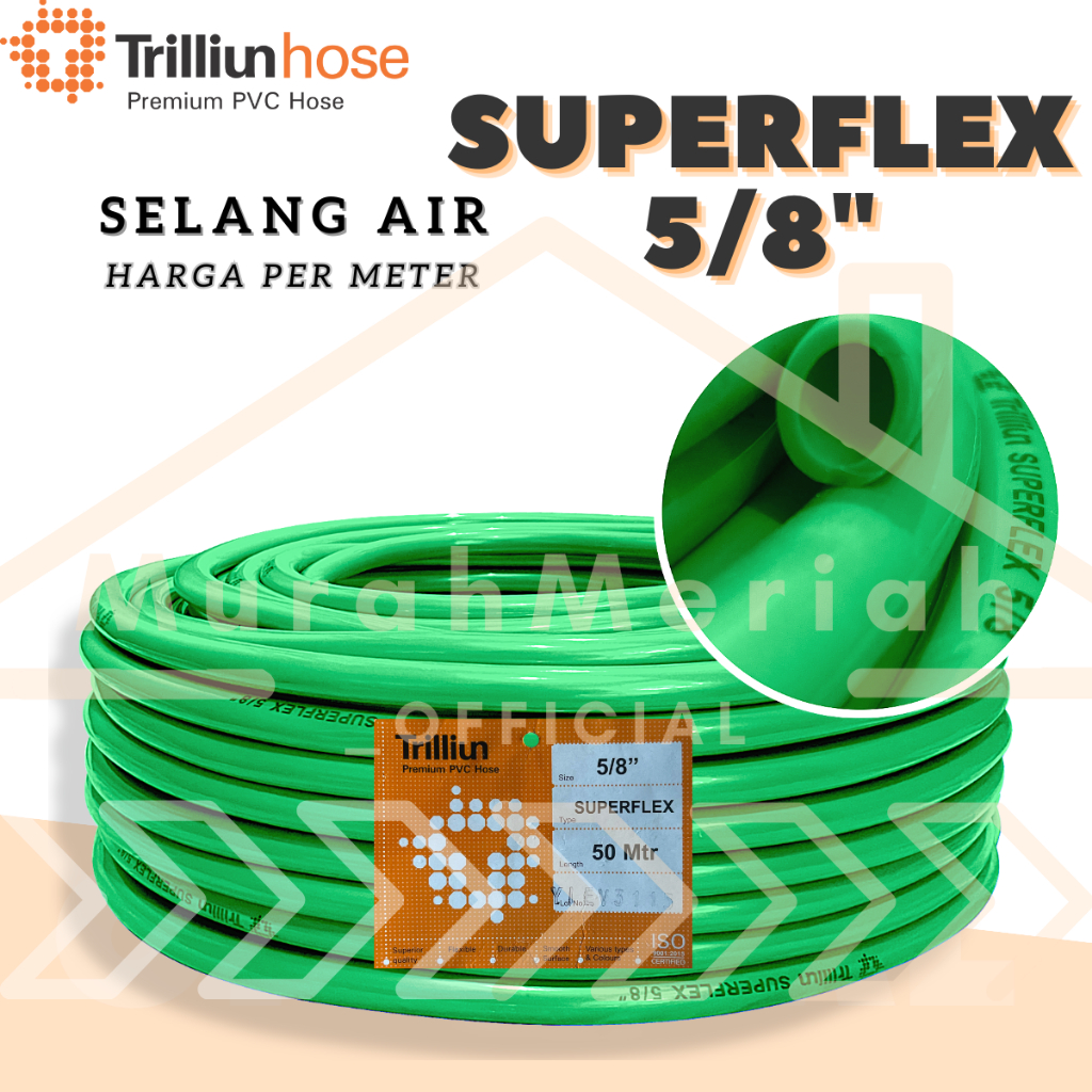 Jual SELANG AIR TRILLIUN SUPERFLEX UK 5/8 INCH TEBAL DAN ELASTIS ( HARGA PERMETER ) | Shopee ...