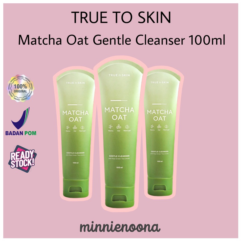 Jual TRUE TO SKIN Matcha Oat Gentle Cleanser 100ml | Shopee Indonesia