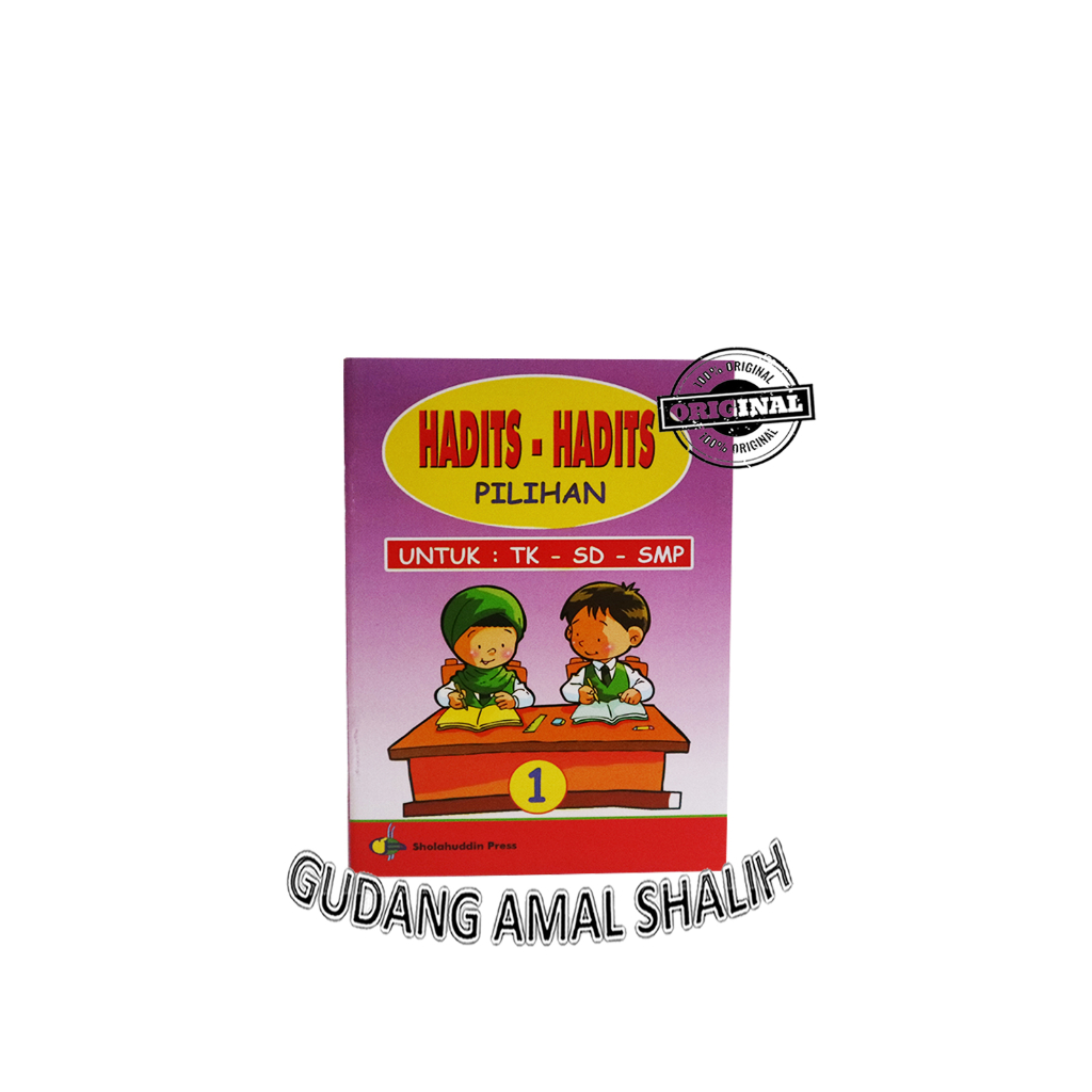 Jual Hadits Hadits Pilihan untuk TK SD SMP - Penerbit Sholahuddin Press ...