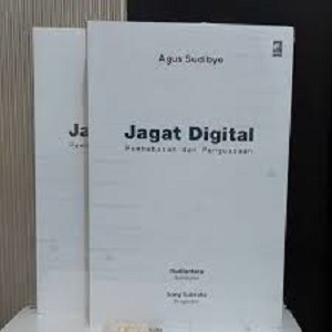 Jual Buku Jagat Digital (Pembebasan & Penguasaan) - Agus Sudibyo | Shopee Indonesia