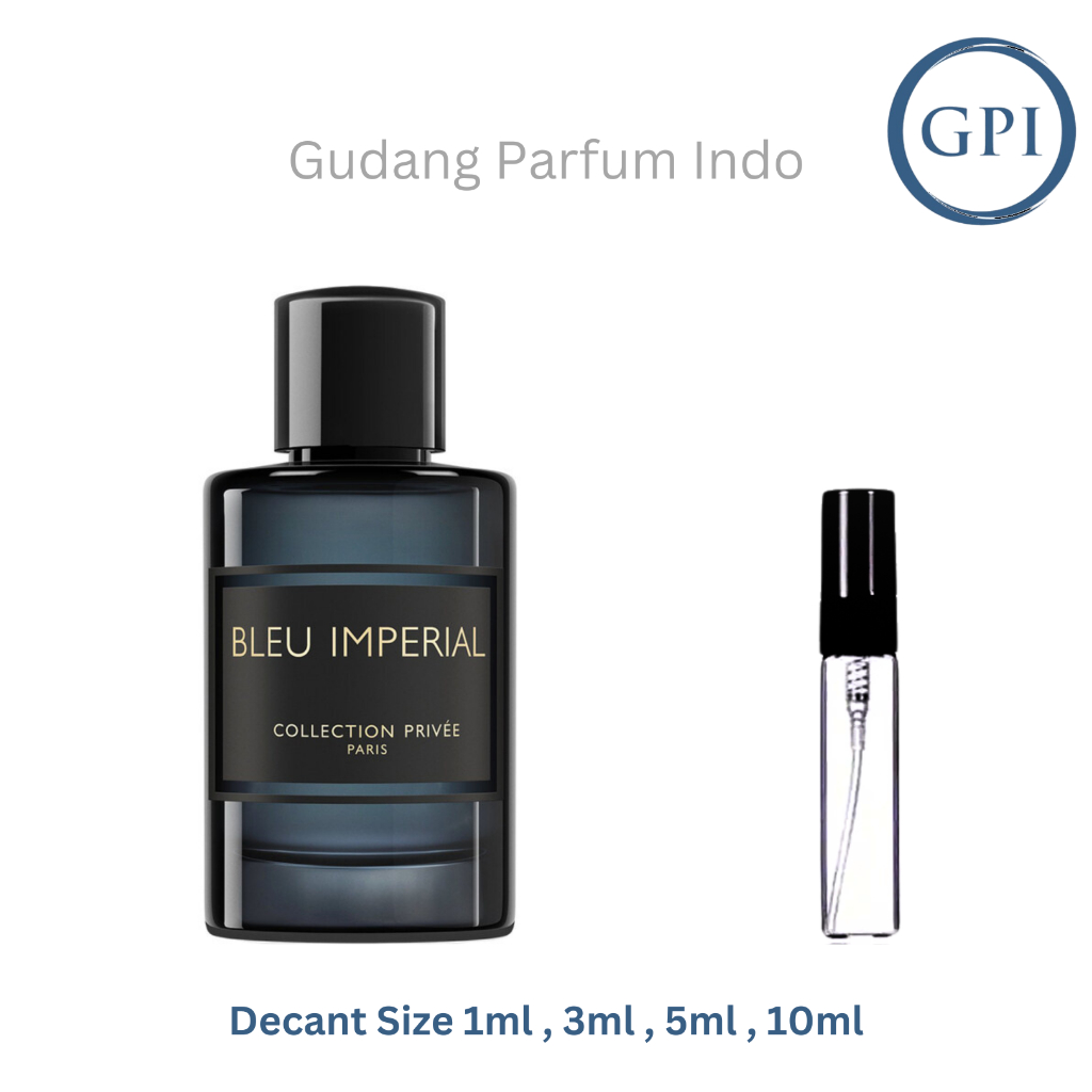 Jual Decant Parfum Bleu Imperial Collection Privee Geparlys EDP Men ...