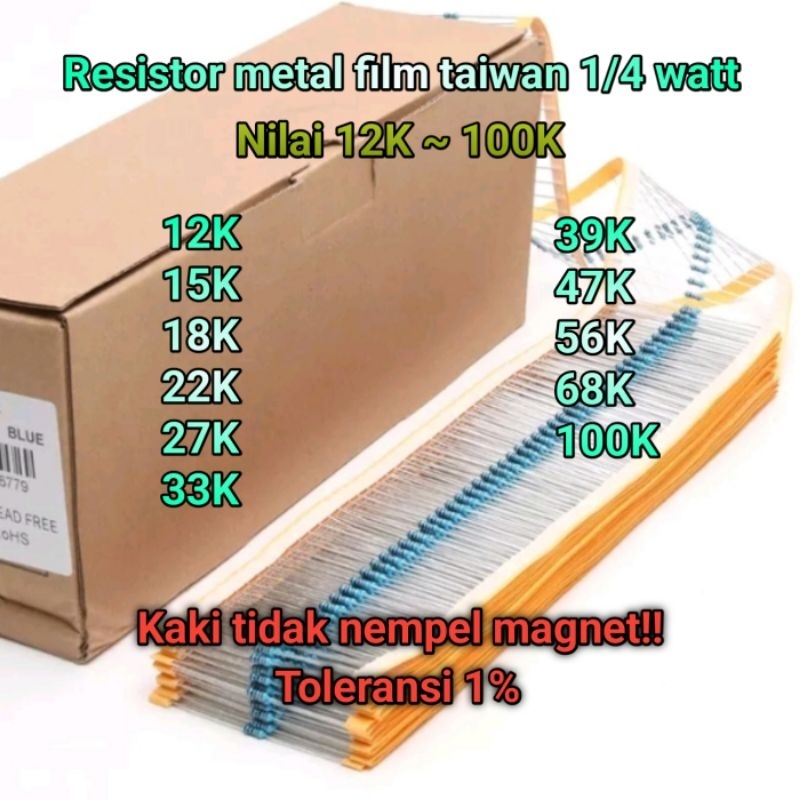 Jual Resistor metal film ORIGINAL taiwan 12K 15K 18K 22K 27K 33K 39K 47K 56K 68K 100K 12 15 18 ...