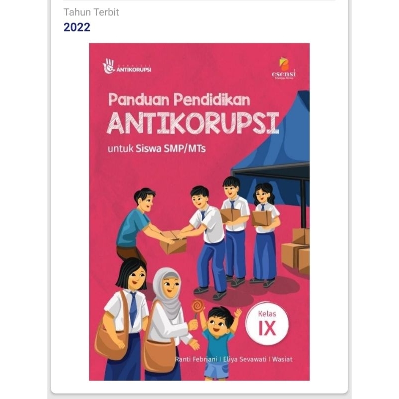 Jual ORI buku teks panduan pendidikan ANTI korupsi untuk SMP/Mts kelas 9 penerbit esensi ...
