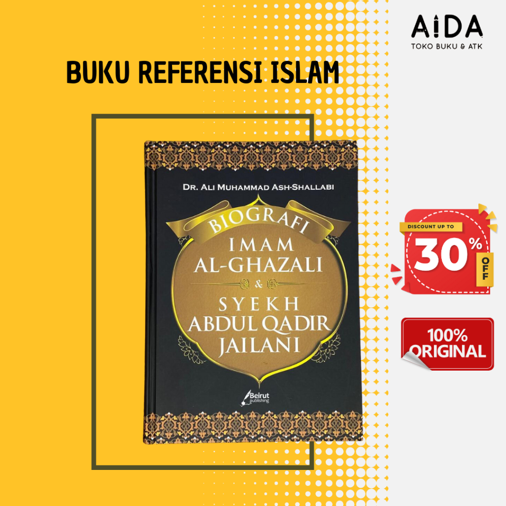 Jual Biografi Imam Al Ghazali And Syekh Abdul Qadir Jailani Penerbit