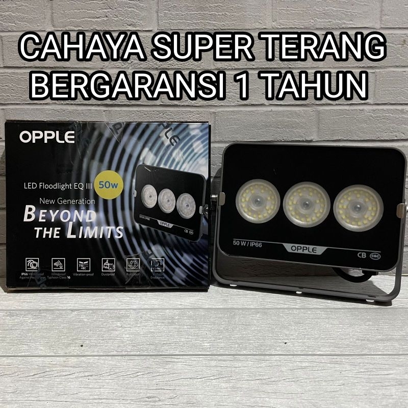 Jual OPPLE LAMPU LED SOROT FLOODLIGHT EQIII 50W PUTIH 6500K SNI GARANSI 2 TAHUN SUPER TERANG ...