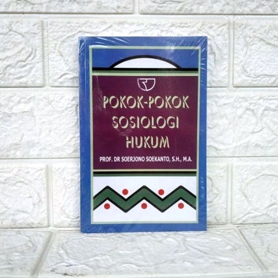 Jual POKOK - POKOK SOSIOLOGI HUKUM Prof. Dr. Soerjono Soekanto S.H M.A ...