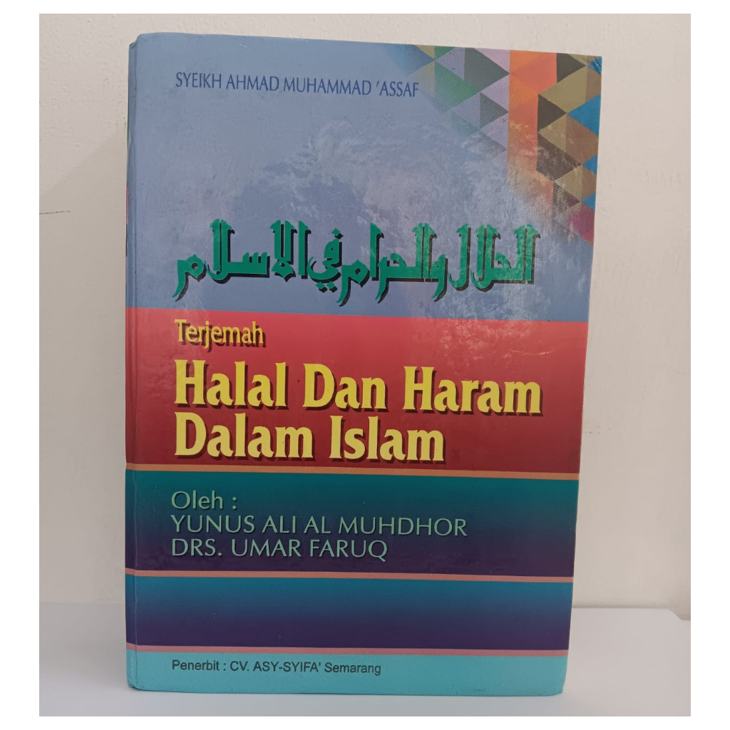 Jual Al Halalu Wal Haramu Fil Islam Terjemah Halal dan Haram dalam ...