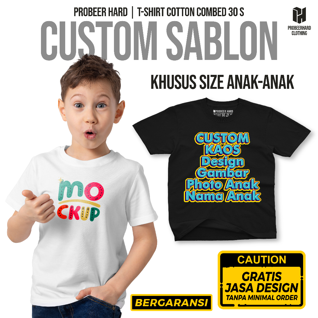 Jual PROBEERHARD - KAOS ANAK ANAK SABLON CUSTOM DESIGN SENDIRI (SABLON ... Jual PROBEERHARD - KAOS ANAK ANAK SABLON CUSTOM DESIGN SENDIRI (SABLON ...