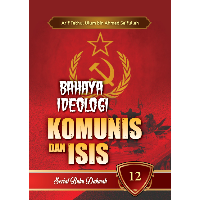 Jual (ID2808) Bahaya Ideologi Komunis dan ISIS (Arif Fathul Ulum bin ...