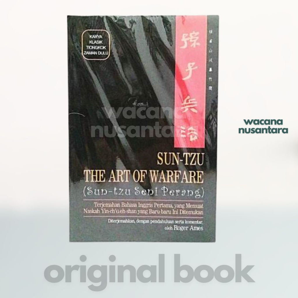 Jual Buku Sun Tzu Seni Perang - Sun Tzu The Art Of Warfare - Roger Ames ...