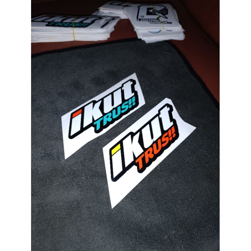 Jual STIKER IKUT TRUSS stiker viral | Shopee Indonesia
