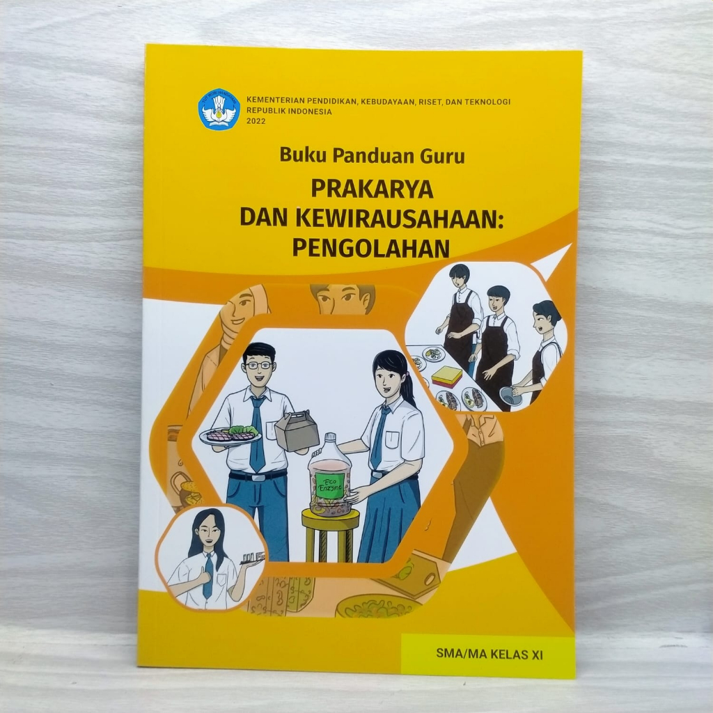 Jual Buku GURU Prakarya Dan Kewirausahaan PENGOLAHAN SMA/MA Kelas 11 ...