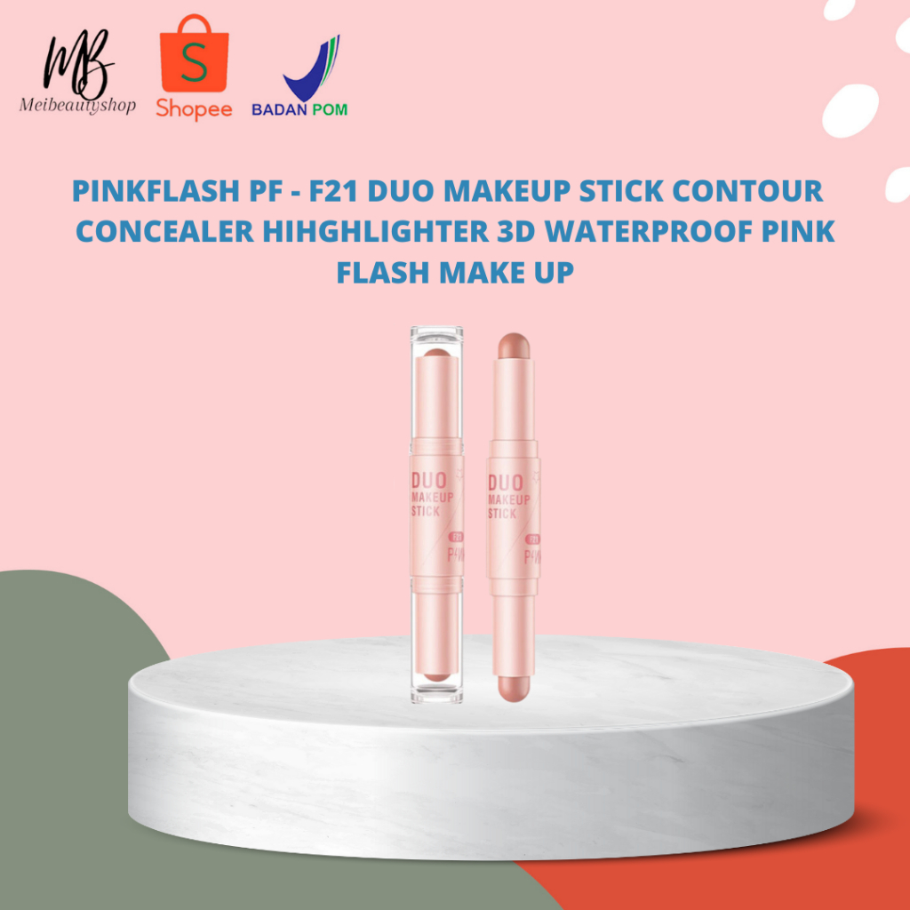 Jual PINKFLASH PF - F21 Duo MakeUp Stick Contour 3D Waterproof Pink Flash Make up | Shopee Indonesia