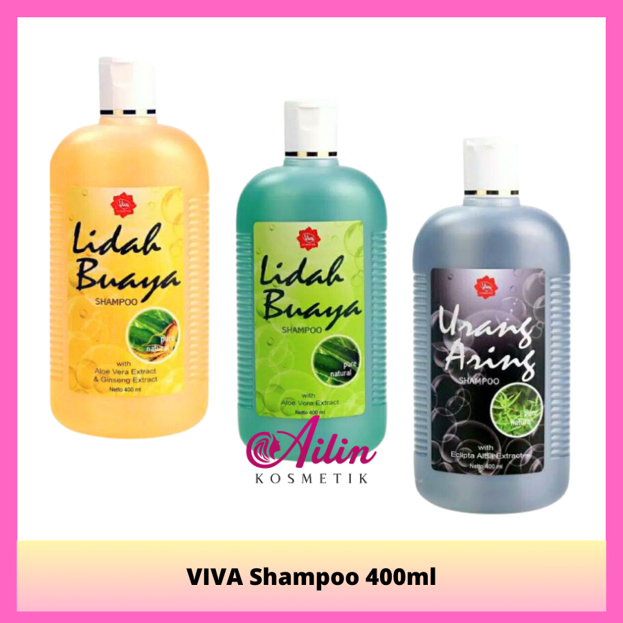 Jual AiLiN VIVA Shampoo 400ml BPOM / Hair Care Shampo Sampo Atasi Rontok | Shopee Indonesia