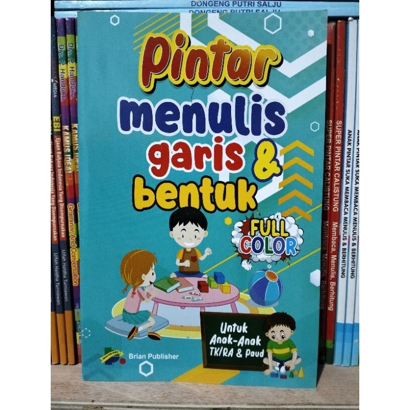 Jual Buku Pintar Menulis Garis & Bentuk Untuk Anak PRA SEKOLAH PAUD TK ...