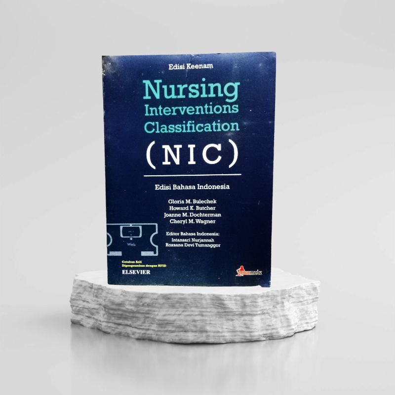 Jual NURSING INTERVENTIONS CLASSIFICATION ( NIC ) EDISI BAHASA ...