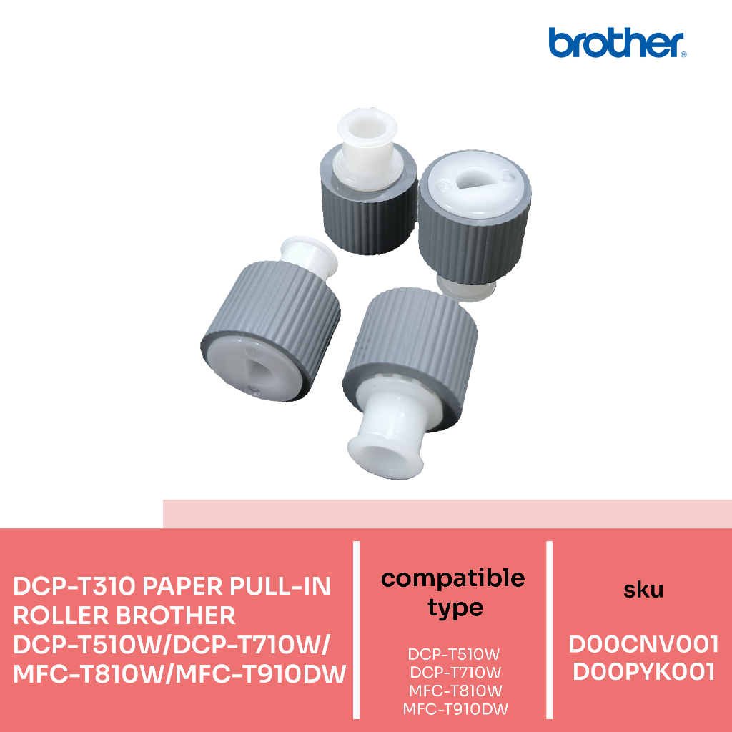 Jual DCP-T310 PAPER PULL-IN ROLLER BROTHER DCP-T510W/DCP-T710W/MFC ...