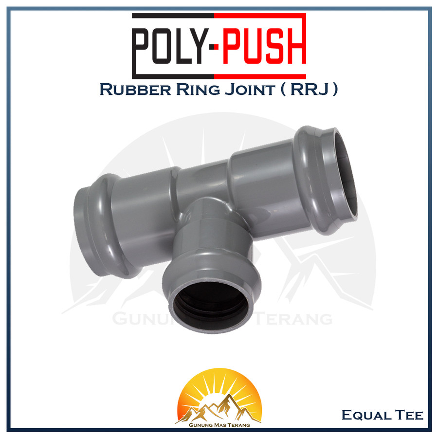 Jual Poly Push Equal Tee RRJ Karet 110 / 160 mm 4 / 6 " Khusus Pipa PVC SNI | Shopee Indonesia
