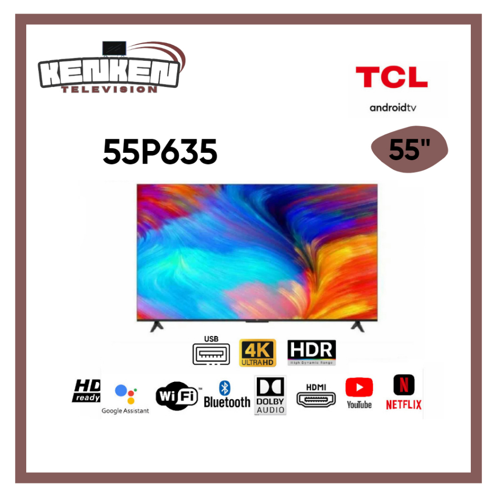 Jual TV LED TCL 55P635 LED TCL 55 Inch UHD 4K Android TV | Shopee Indonesia