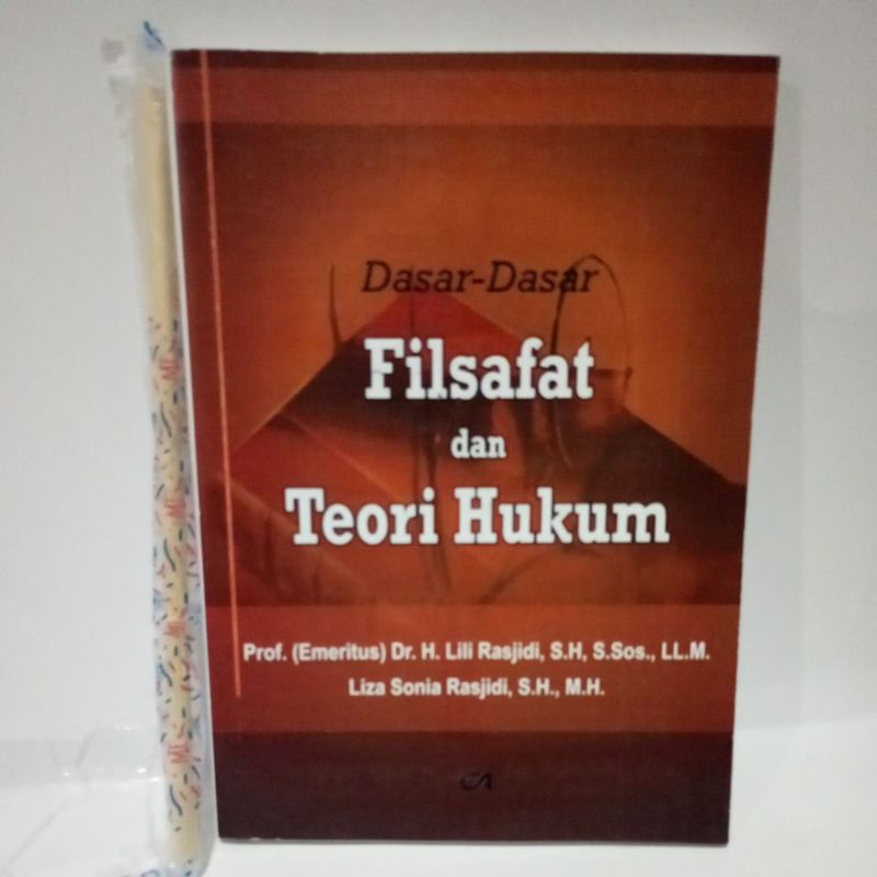 Jual Dasar Dasar Filsafat dan Teori Hukum Lili Rasjidi | Shopee Indonesia