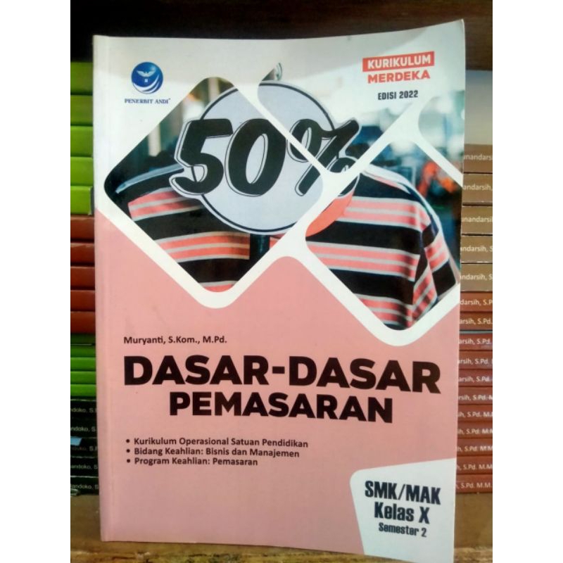 Jual Buku Dasar-dasar Pemasaran SMK Kelas 10 Semester 2 Kurikulum ...
