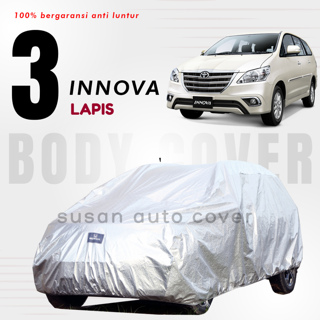 Jual 3 LAPIS EXTRA OUTDOOR PREMIUM Body Cover Mobil INNOVA Sarung Mobil ...