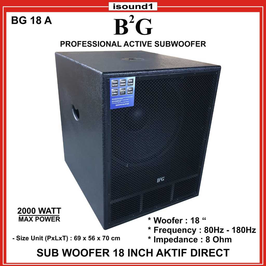 Jual SUBWOOFER AKTIF 18 INCH B2G BG 18 A SUB ACTIVE 18 IN ORIGINAL | Shopee Indonesia