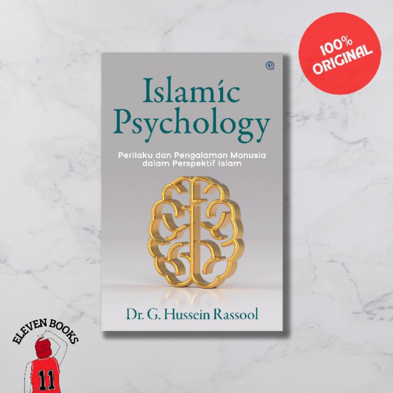 Jual BUKU ORIGINAL Islamic Psychology - Dr. G. Hussein Rassool (QAF ...