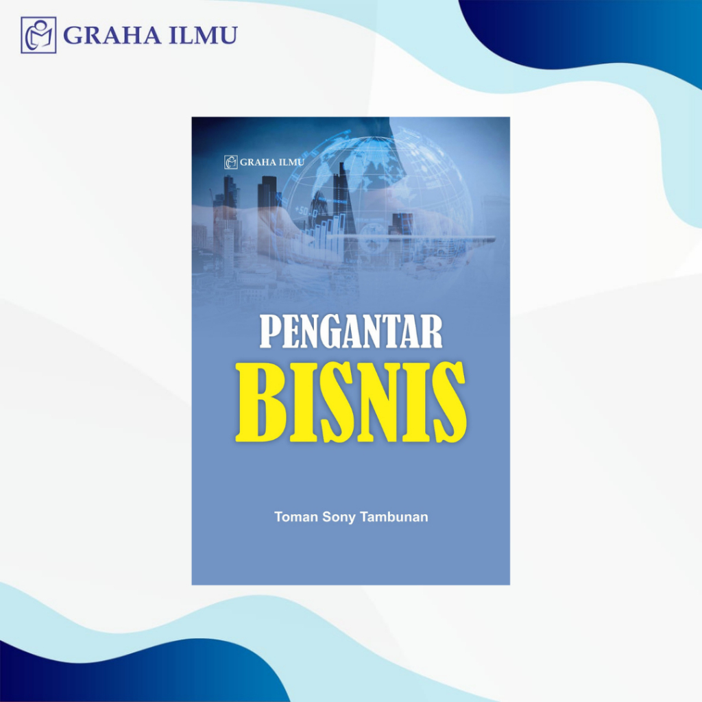 Jual Pengantar Bisnis Toman - Sony Tambunan | Shopee Indonesia