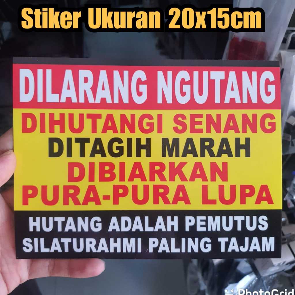 Jual Stiker ukuran 20x15cm Tulisn di larang hutang Stiker dilarang ...