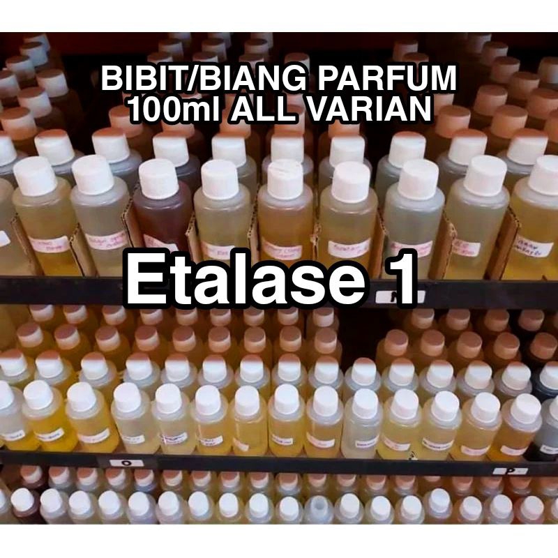 Jual BIBIT/BIANG PARFUME MINYAK WANGI 100ML Berbagai Varian refill | etalase 1 | Shopee Indonesia