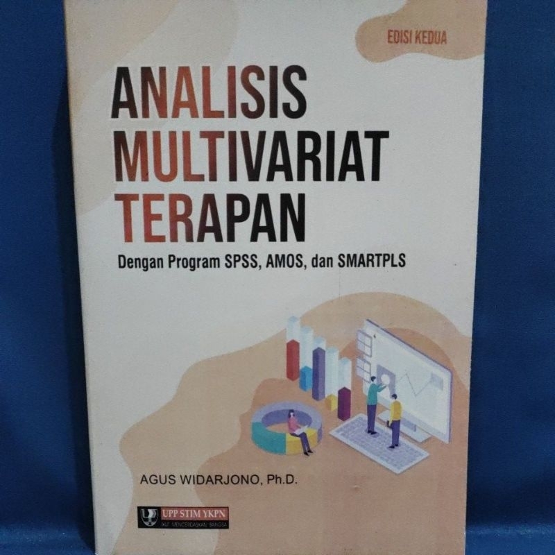 Jual Analisis Multivariat Terapan dengan Program SPSS, AMOS & SMARTPLS Edisi 2 Agus widarjono ...