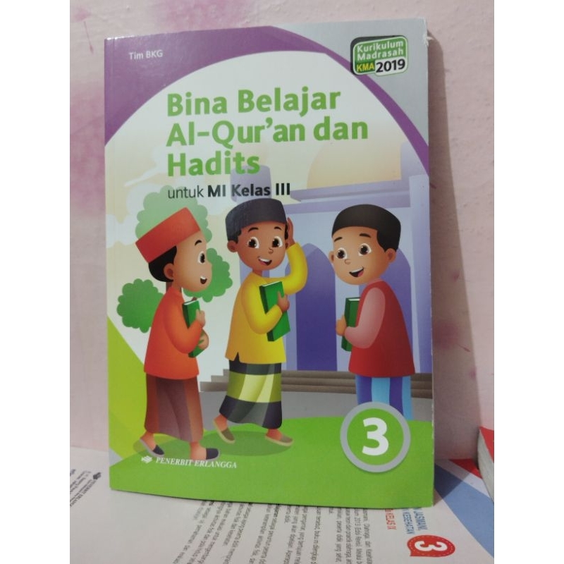 Jual BUKU ALQURAN DAN HADIS/BINA BELAJAR ALQURAN DAN HADIST KELAS 3/III MI/MADRASAH IBTIDAIYAH ...