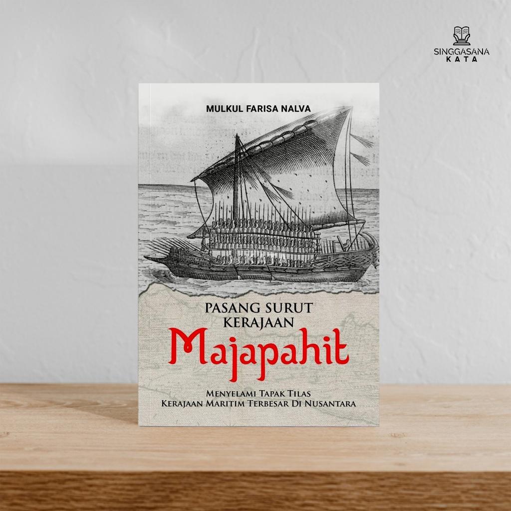 Jual Buku Pasang Surut Kerajaan Majapahit - Mulkul Farisa Nalva - AHI | Shopee Indonesia