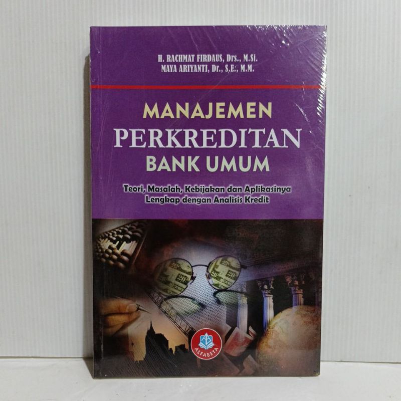 Jual BUKU MANAJEMEN PERKREDITAN BANK UMUM RACHMAT FIRDAUS ORIGINAL ...