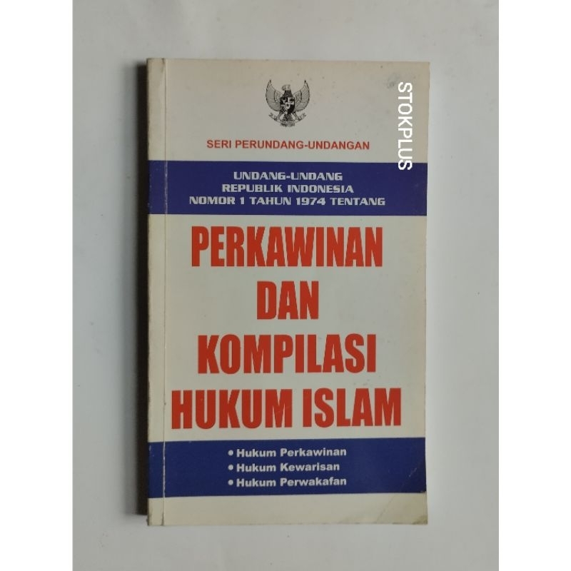 Jual UNDANG-UNDANG PERKAWINAN NO. 1 TAHUN 1974 DAN KOMPILASI HUKUM ISLAM | Shopee Indonesia