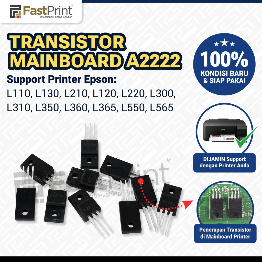Jual Transistor A2222 Mainboard Epson L110 L130 L210 L120 L220 L300 ...